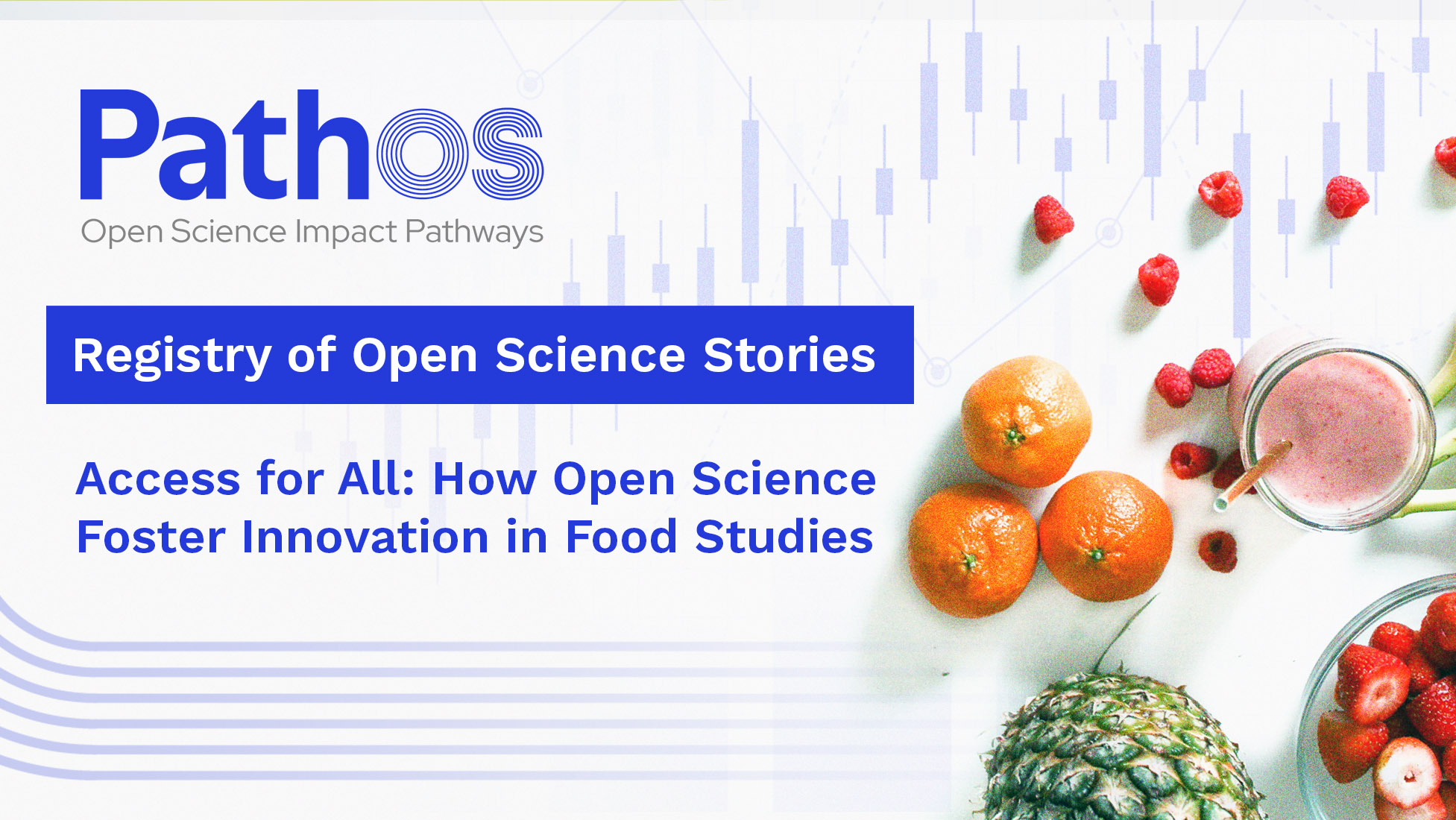 Access for All: How Open Science Foster Innovation in Food Studies - PathOS